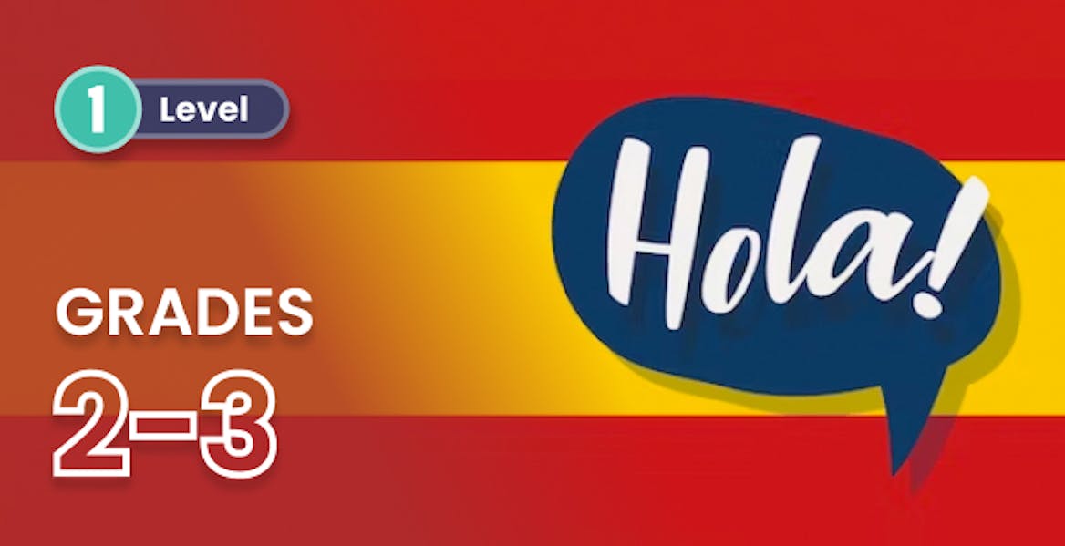 Hola! Let's Learn Spanish (Grades 2-3)
